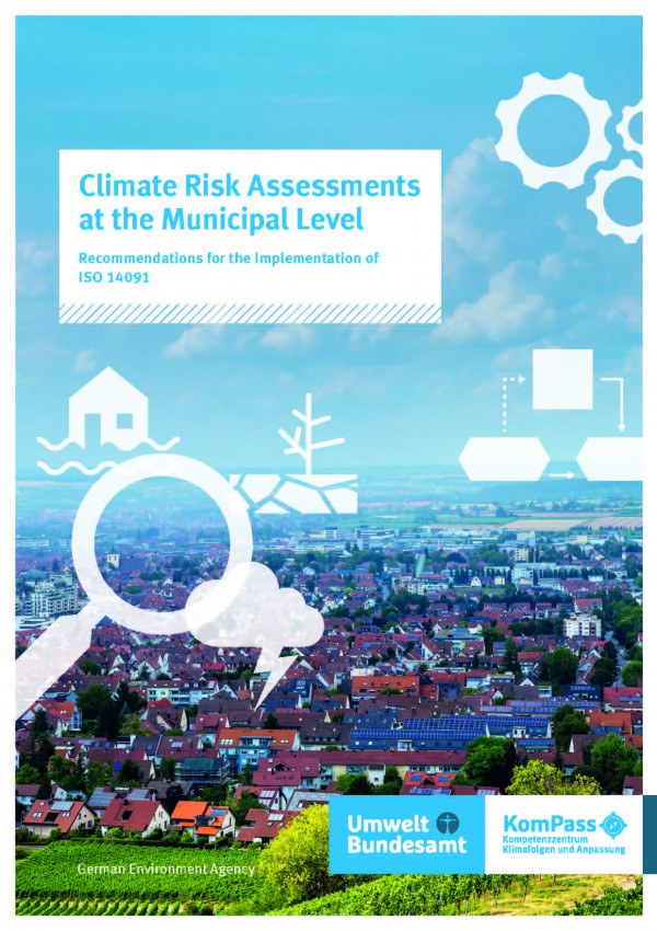 Recommendations for conducting climate risk assessments at the ...